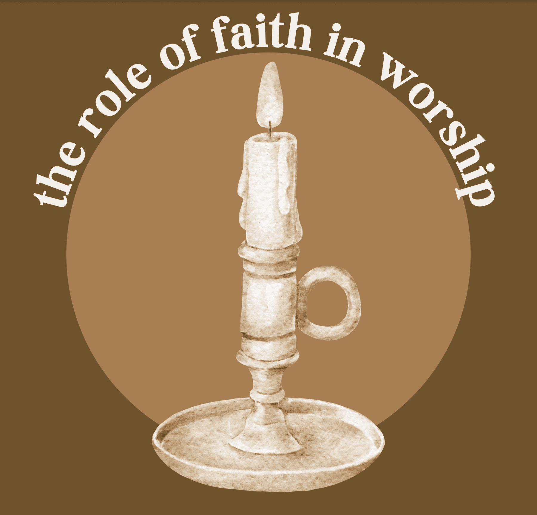 Role of Faith in Worship - YWAM Asheville